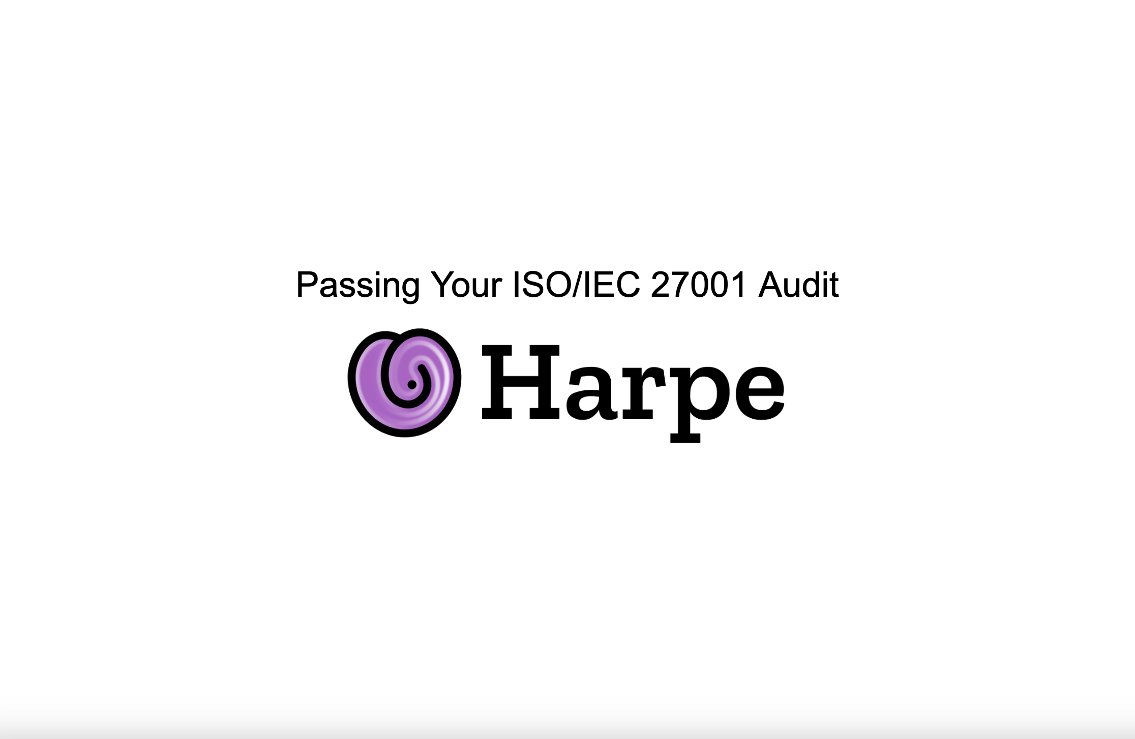 Passing Your Iso Iec 27001 Audit